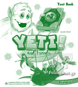 YETI! AND FRIENDS PRIMARY 2 // TEST BOOK - HEATH JENNIFER ...