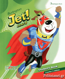 BURLINGTON JET! JUNIOR B // TEACHER'S EDITION - Βιβλιοπωλείο Πολιτεία