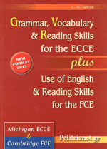 GRAMMAR VOCABULARY AND READING SKILLS FOR THE ECCE PLUS - USE OF ...