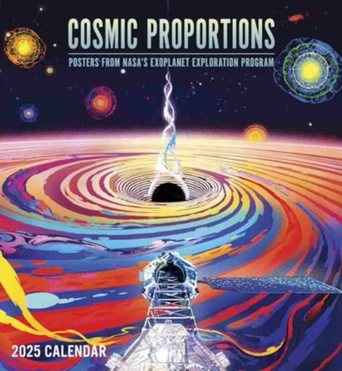 Cosmic Proportions : Posters from NASA's Exoplanet Exploration Program ...