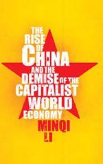 (p/b) The Rise Of China And The Demise Of The Capitalist World-economy ...