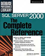 Sql Server 2000: The Complete Reference - Shapiro R. Jeffrey ...