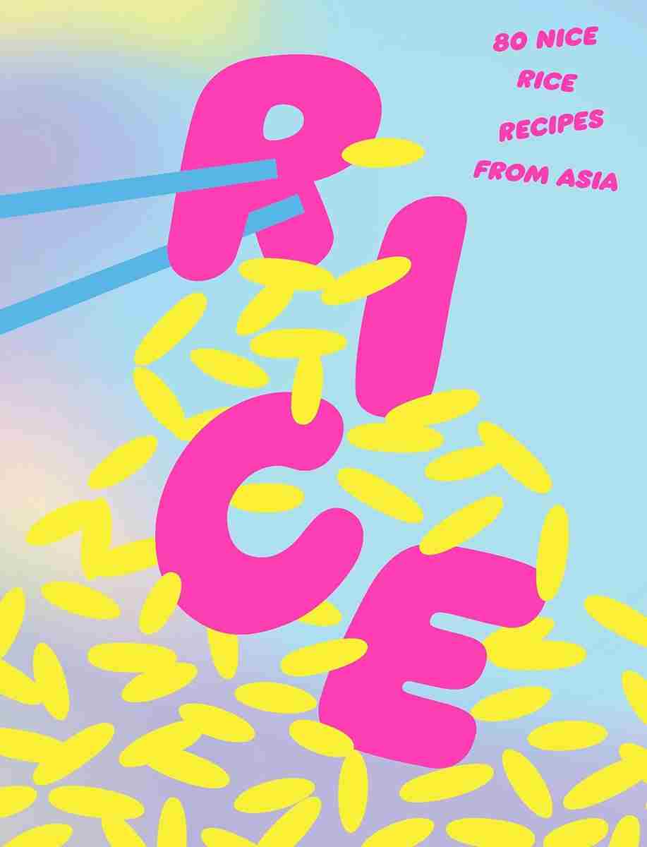 (h/b) Rice // 80 Nice Rice Recipes From Asia - Βιβλιοπωλείο Πολιτεία