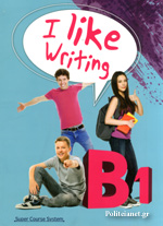 I Like Writing B1 - Βιβλιοπωλείο Πολιτεία