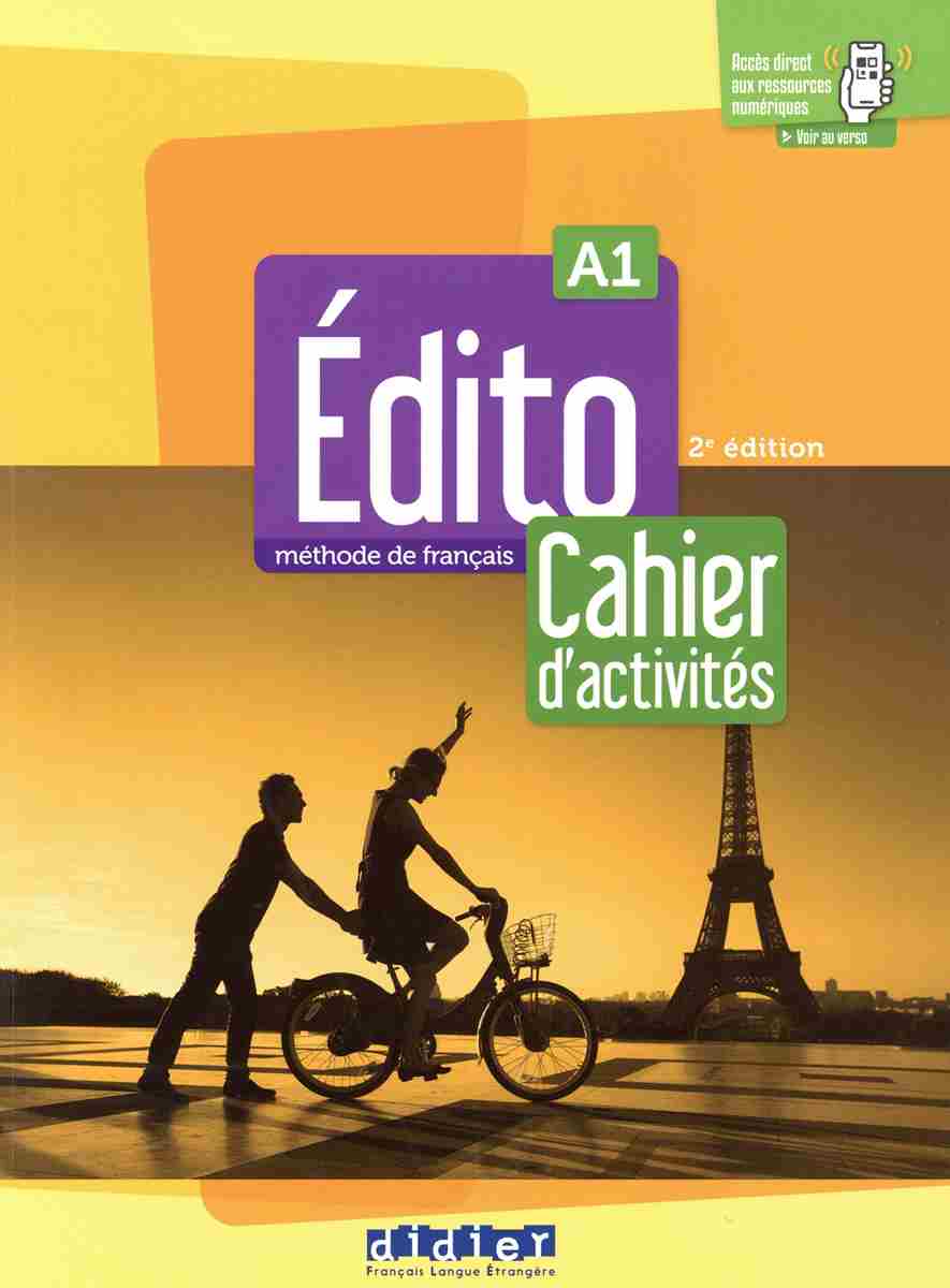Edito A1 cahier d' activites (2e edition 2024) - AMORAVAIN ROXANE ...