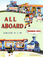 ALL ABOARD! // JUNIOR A AND B PROGRESS TESTS - Βιβλιοπωλείο Πολιτεία