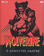 Wolverine: Ο Απολυτος Οδηγος // Στον Κοσμο Του Ζωντανου Οπλου - Manning ...