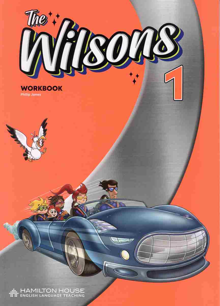 The Wilsons 1 workbook - JAMES PHILIP - Βιβλιοπωλείο Πολιτεία