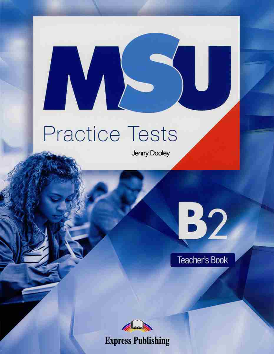 MSU practice tests B2 // Teacher's book (βιβλίο καθηγητή ...
