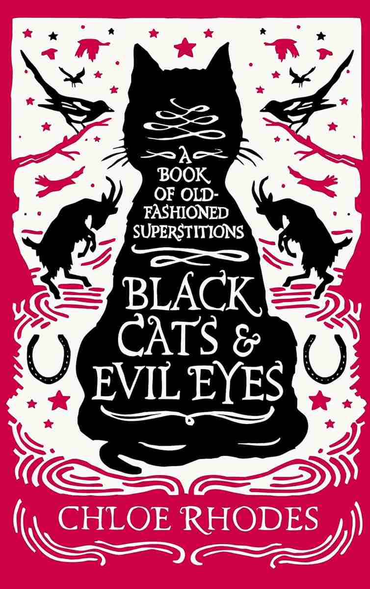(p/b) Black Cats And Evil Eyes // A Book Of Old-fashioned Superstitions ...