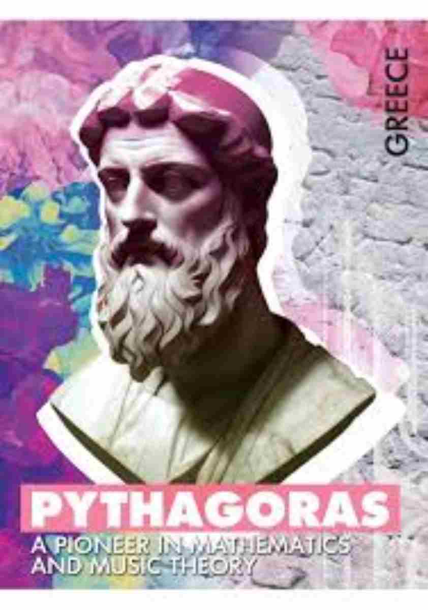 Pythagoras // A pioneer in mathematics and music theory - Βιβλιοπωλείο ...