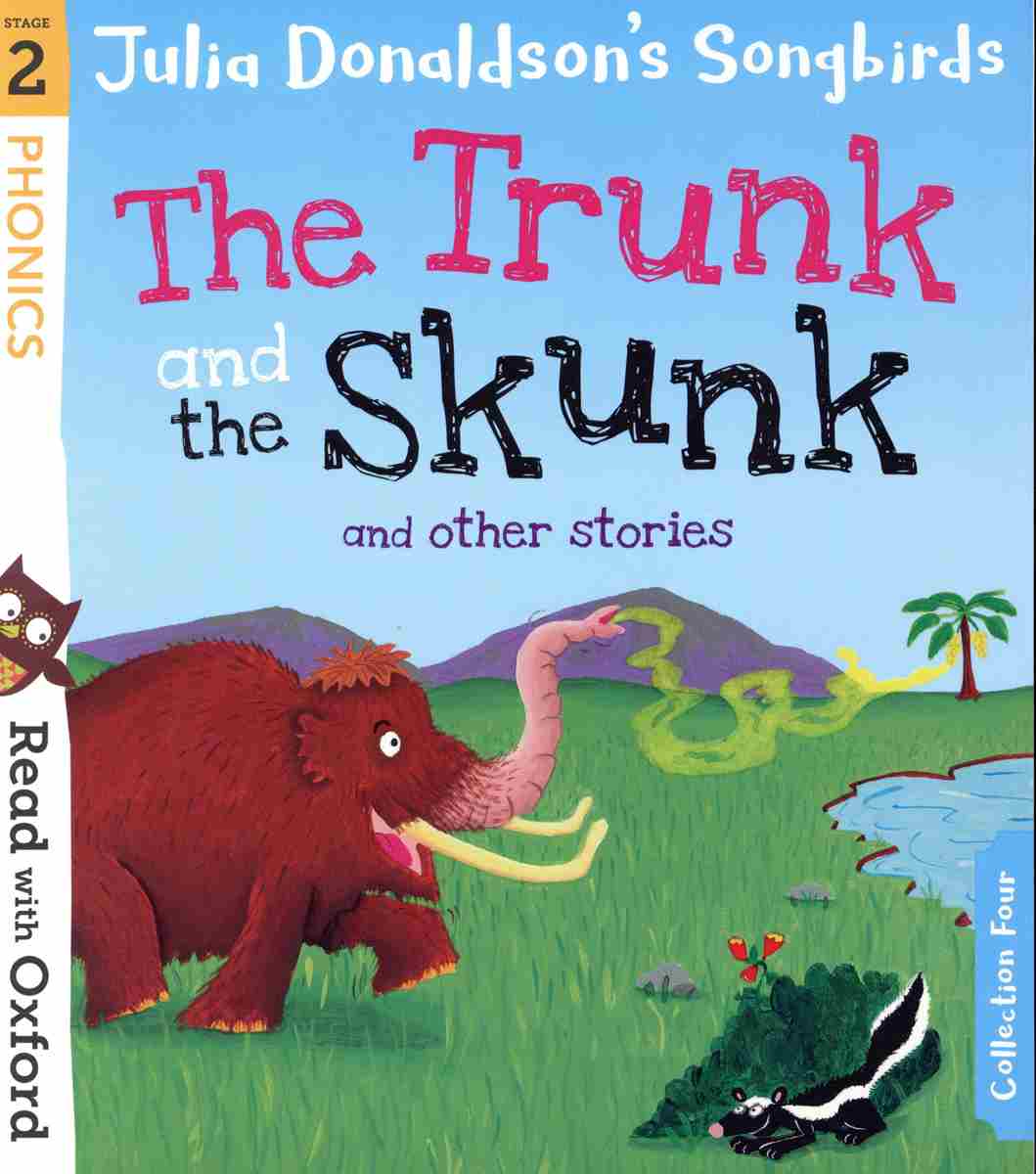 The trunk and the skunk and other stories // Read with Oxford, stage 2 ...