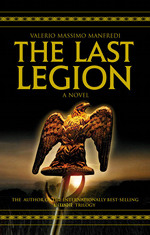 (P/B) THE LAST LEGION - MANFREDI VALERIO-MASSIMO - Βιβλιοπωλείο Πολιτεία