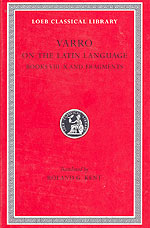 (H/B) VARRO (VOLUME II) // ON THE LATIN LANGUAGE (BOOKS 8-10) AND ...